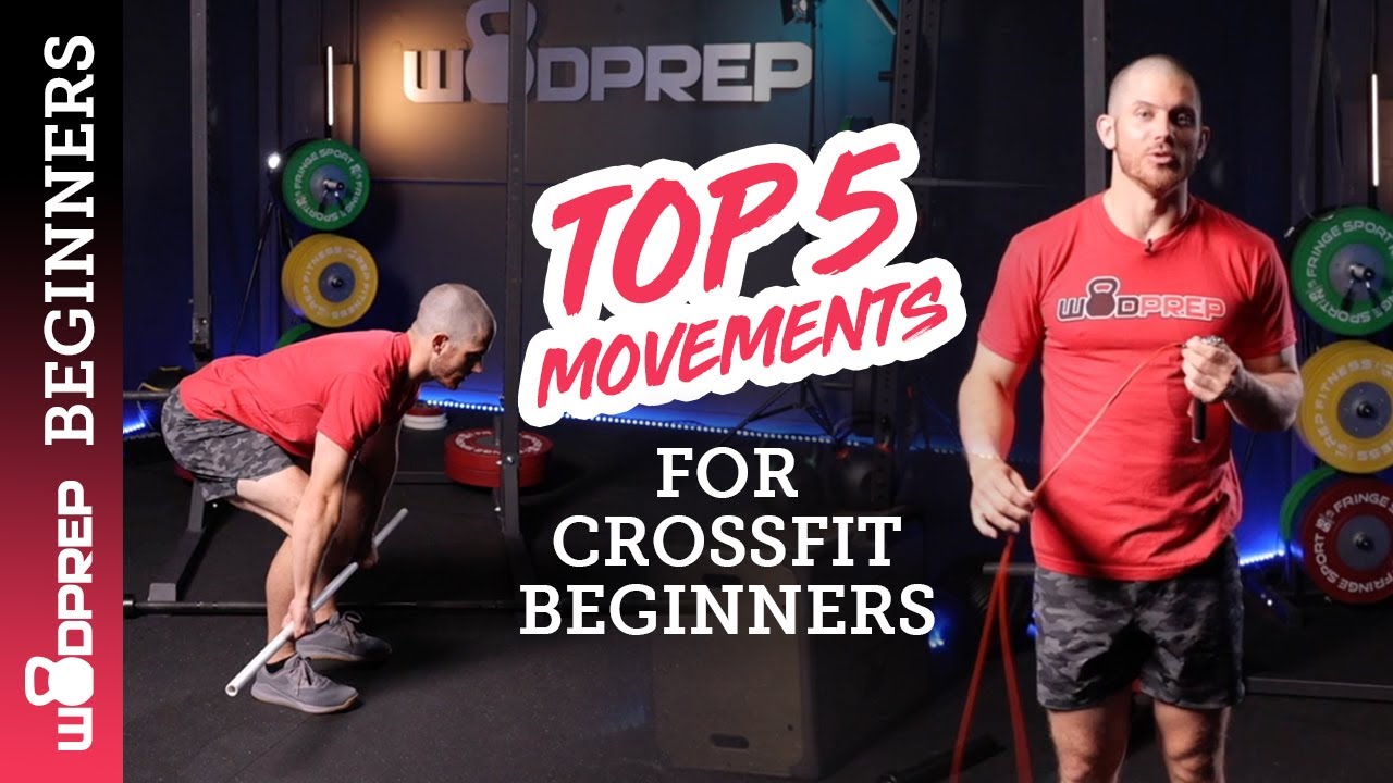 CrossFit Beginners: Top 5 Movements To Learn