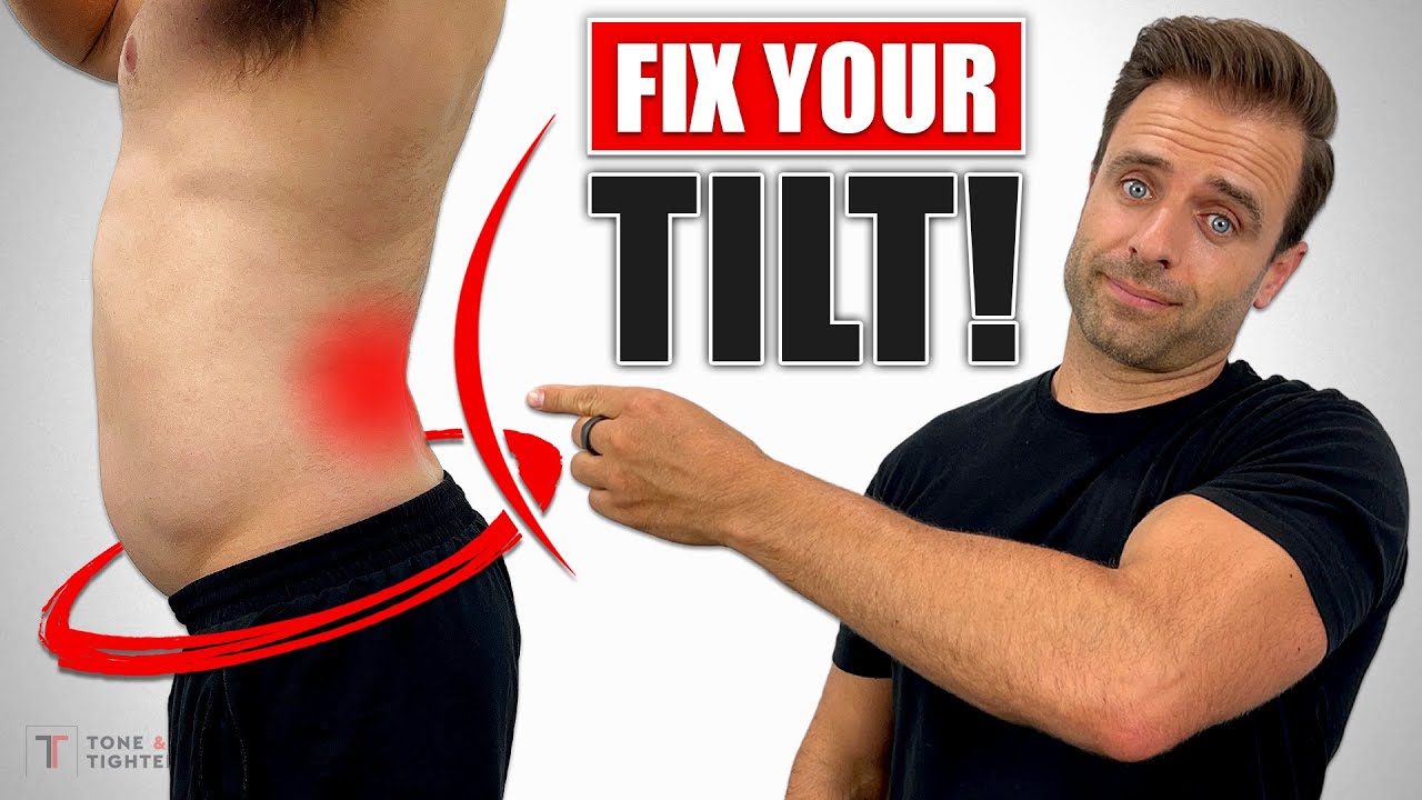 Fix Your TILT! How To Correct Bad Lower Back Posture For Good!